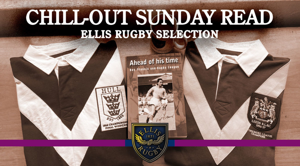 Roy Francis Rugby League Book Ahead of his time - Ellis Rugby