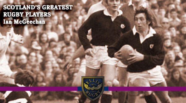 Scotland Rugby Ian McGeechan - Ellis Rugby
