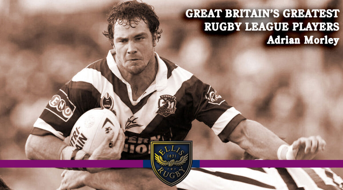 Adrian Morley Rugby League Legend - Ellis Rugby