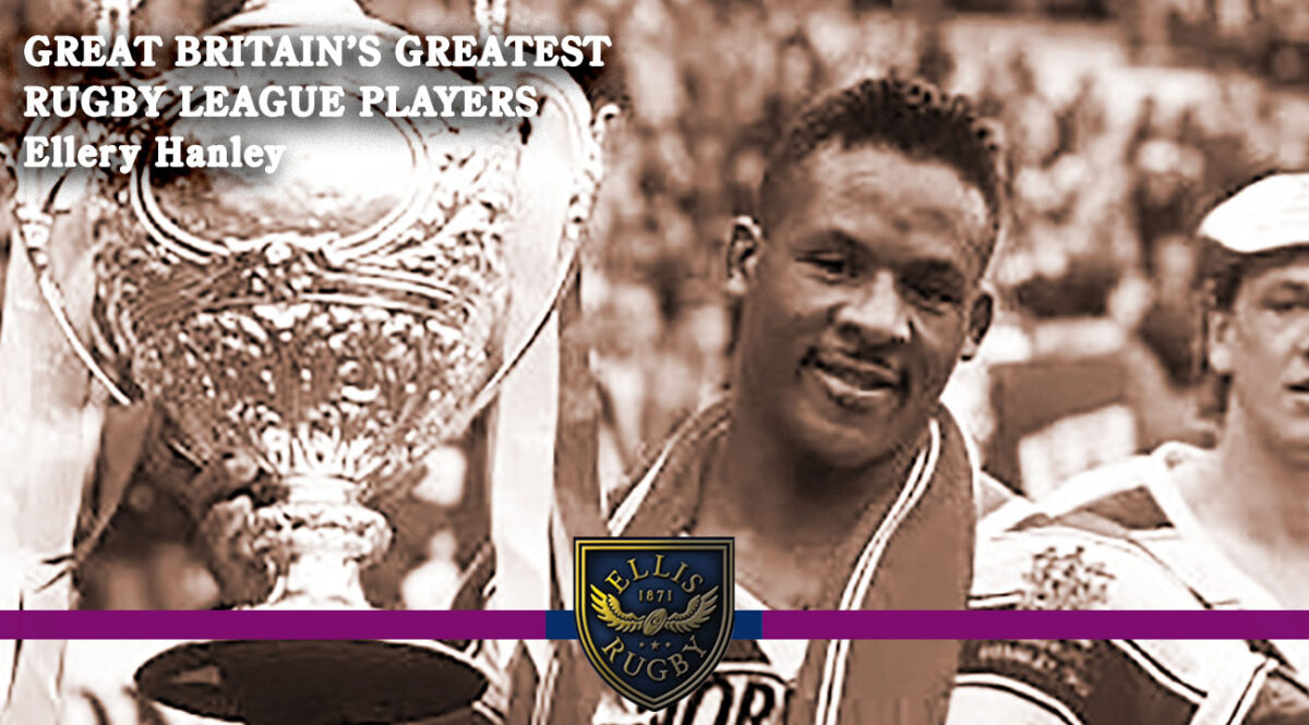 Ellery Hanley Rugby League - Ellis Rugby