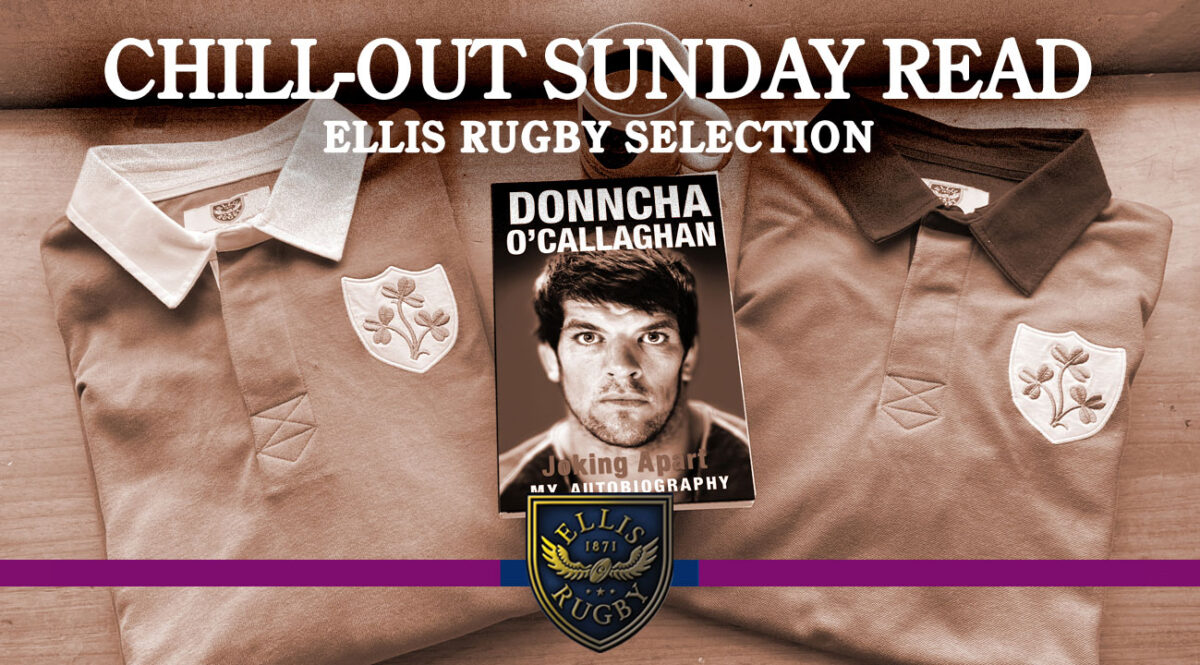 Donncha O’Callaghan Ireland Rugby Book - Ellis Rugby