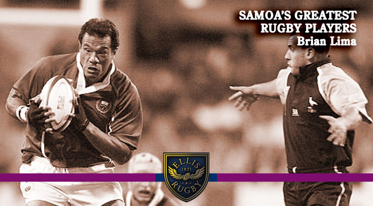 Brian Lima Samoa Rugby - Ellis Rugby