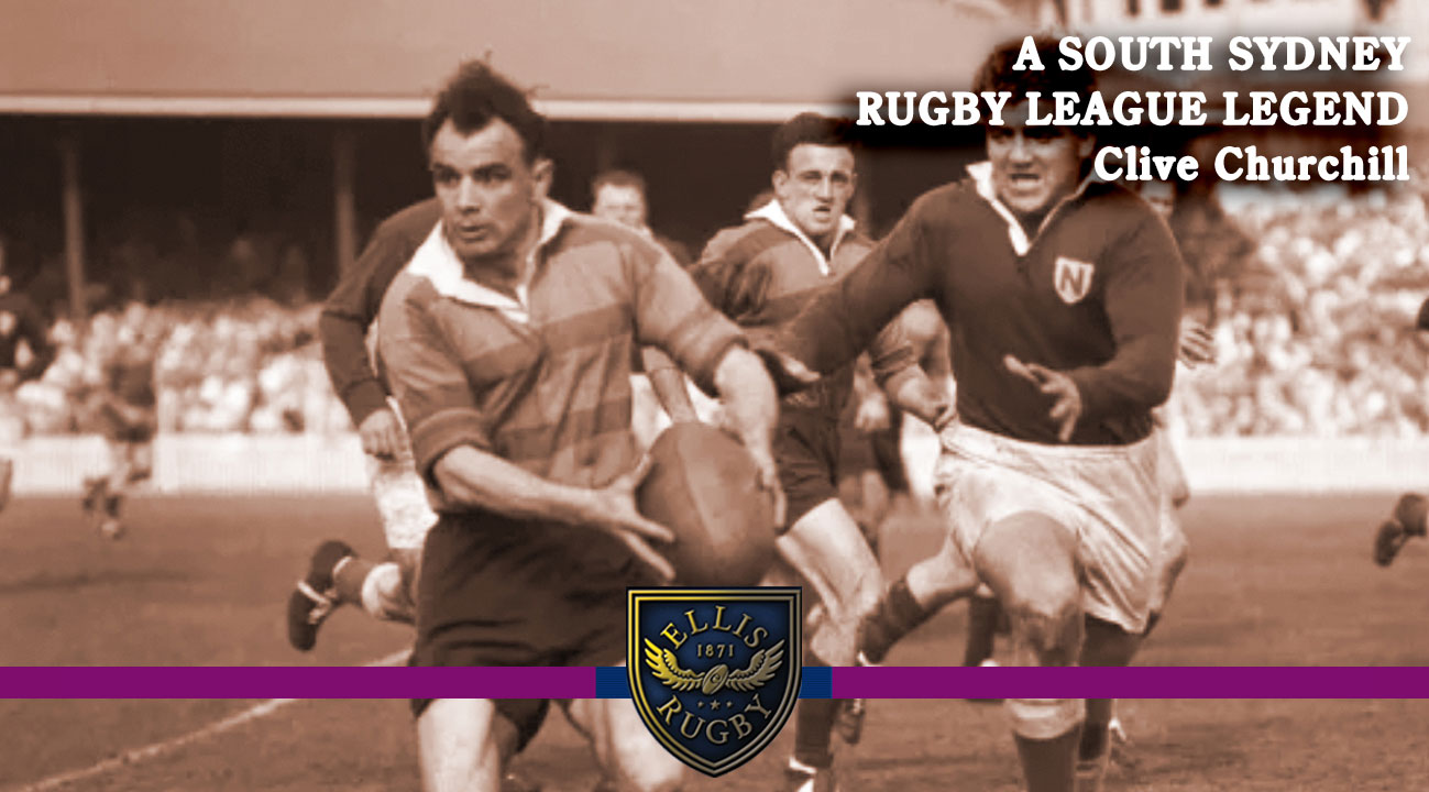 Clive Churchill South Sydney - Ellis Rugby